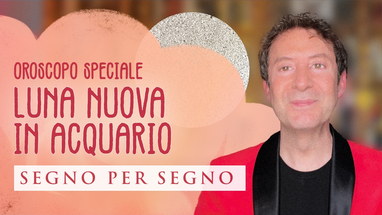 OROSCOPO SPECIALE: LUNA NUOVA IN ACQUARIO | Simon & the Stars