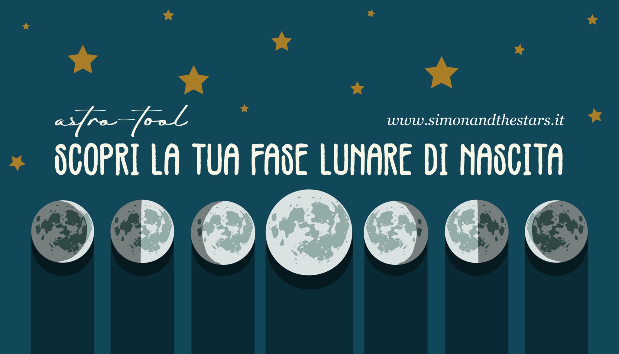 CALCOLA LA TUA FASE LUNARE DI NASCITA | Simon & the Stars
