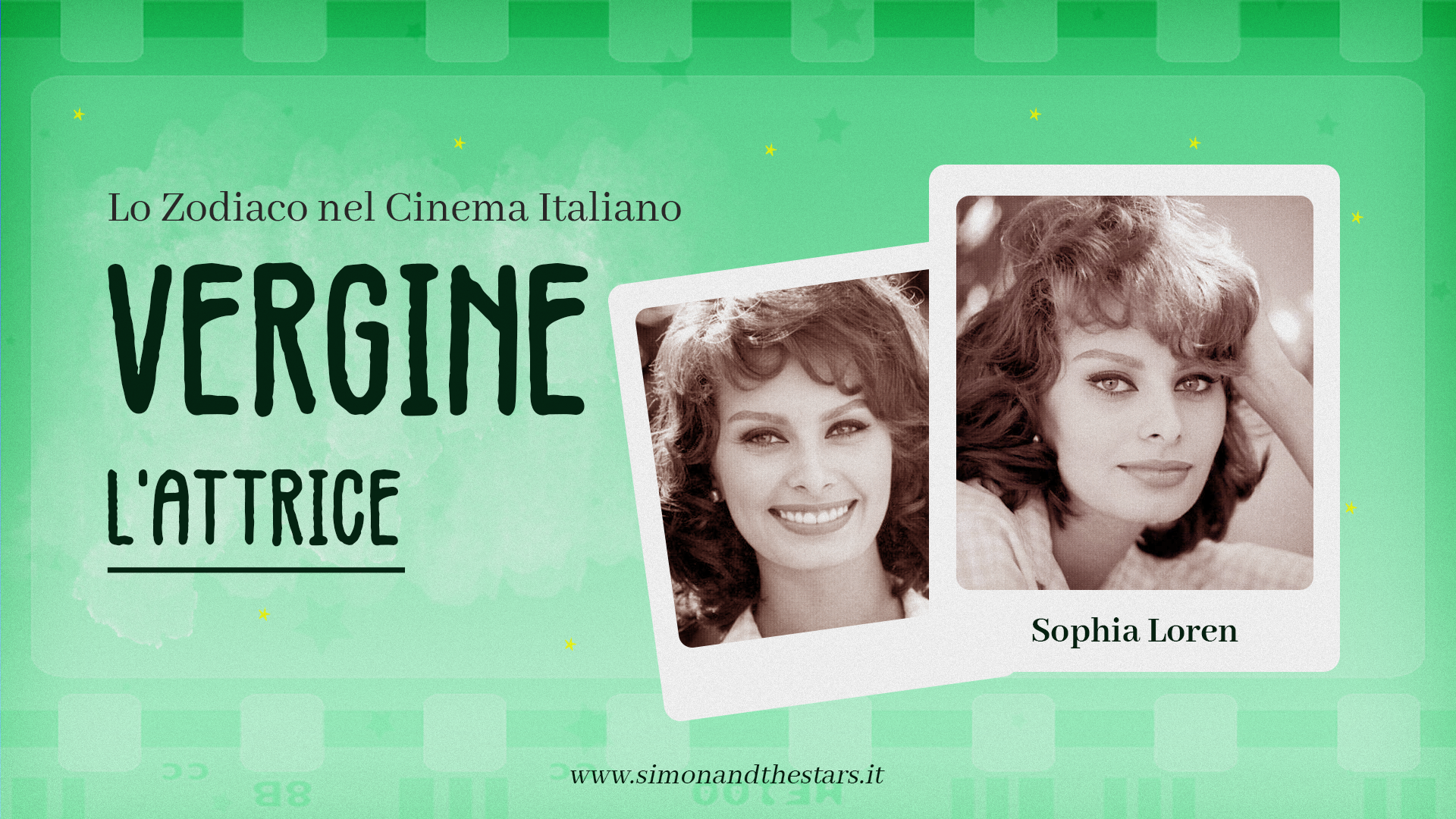 L'ATTRICE DELLA VERGINE: SOPHIA LOREN | Simon & the Stars