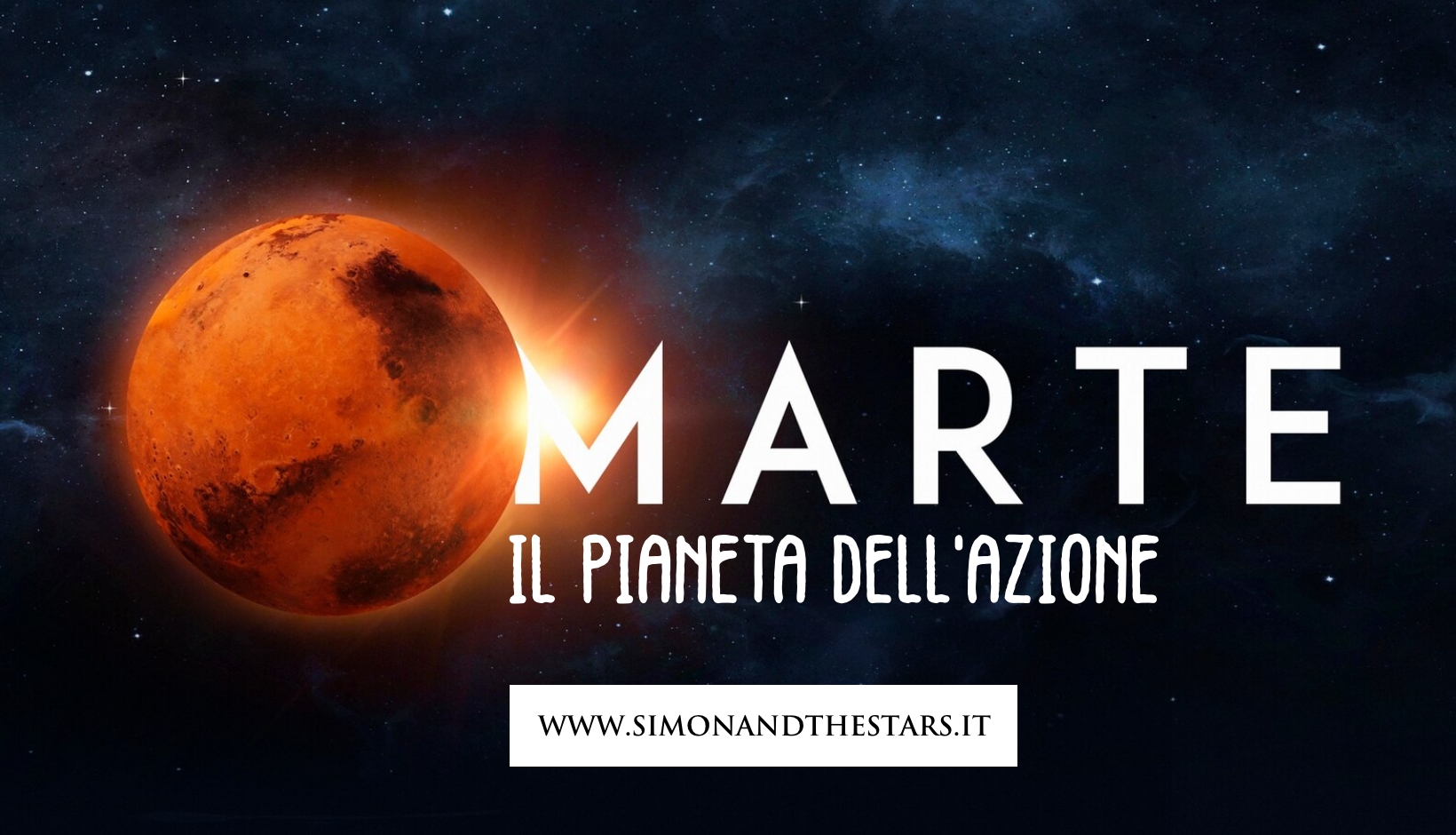 MARTE: IL PIANETA DELL'AZIONE | Simon & the Stars