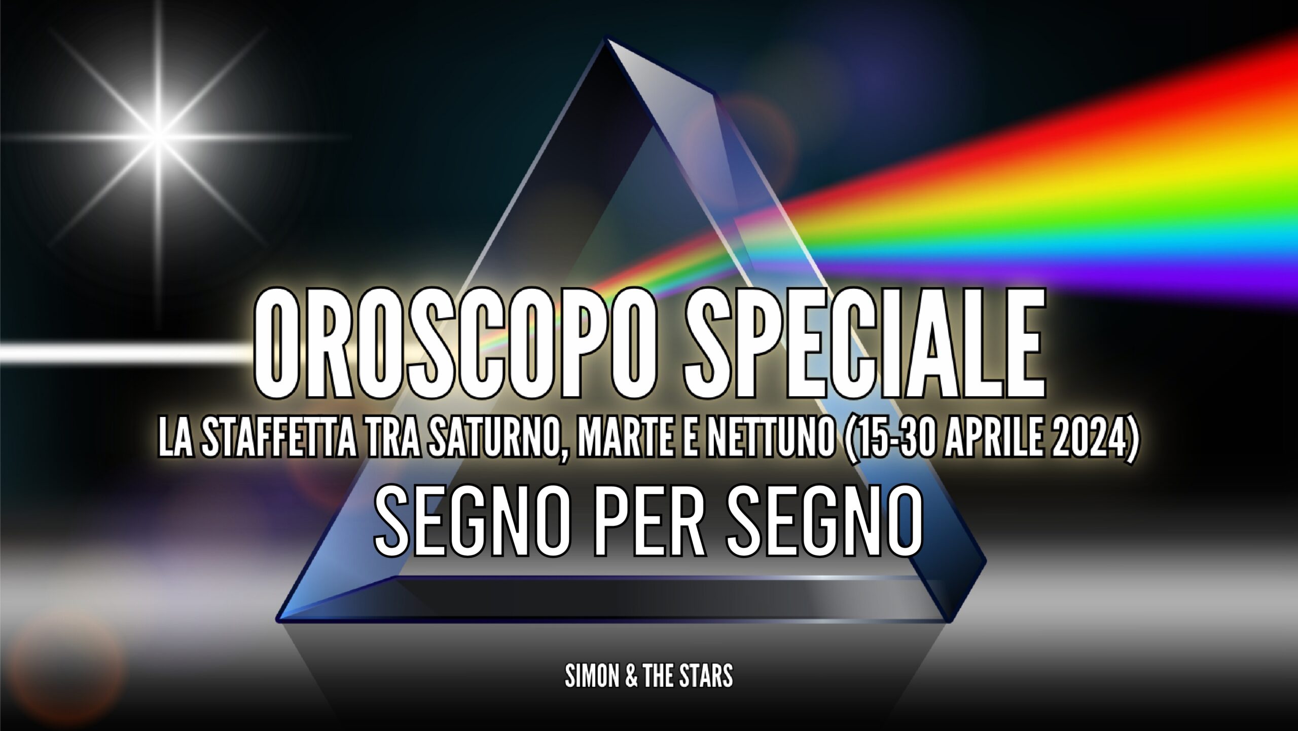 OROSCOPO SPECIALE: LA STAFFETTA TRA SATURNO, MARTE E NETTUNO SEGNO PER ...